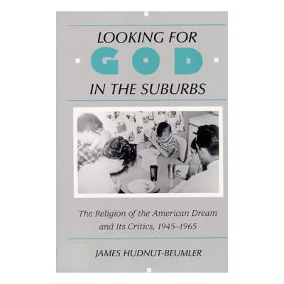 Looking for God in the Suburbs | Wheaton College