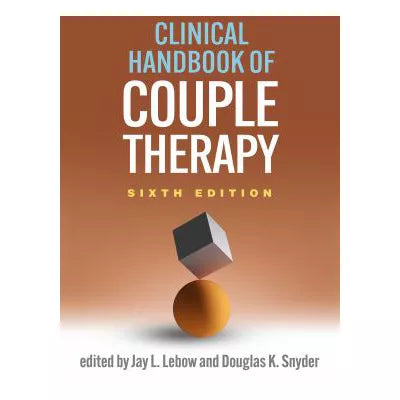 Clinical Handbook of Couple Therapy | Wheaton College